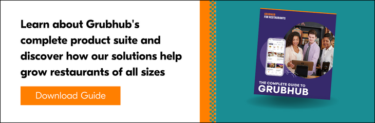 A look into Grubhub’s tools and solutions | Grubhub For Restaurants